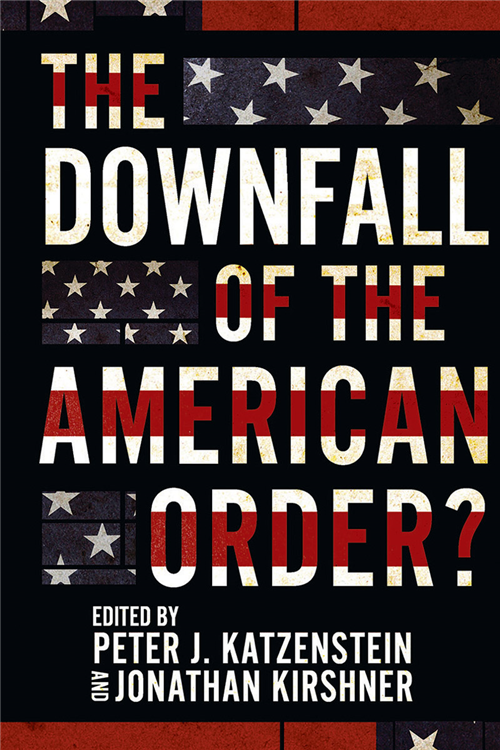 The Downfall of the American Order?｜iRead eBooks 華藝電子書
